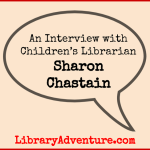 Meet Sharon Chastain, Children's Librarian